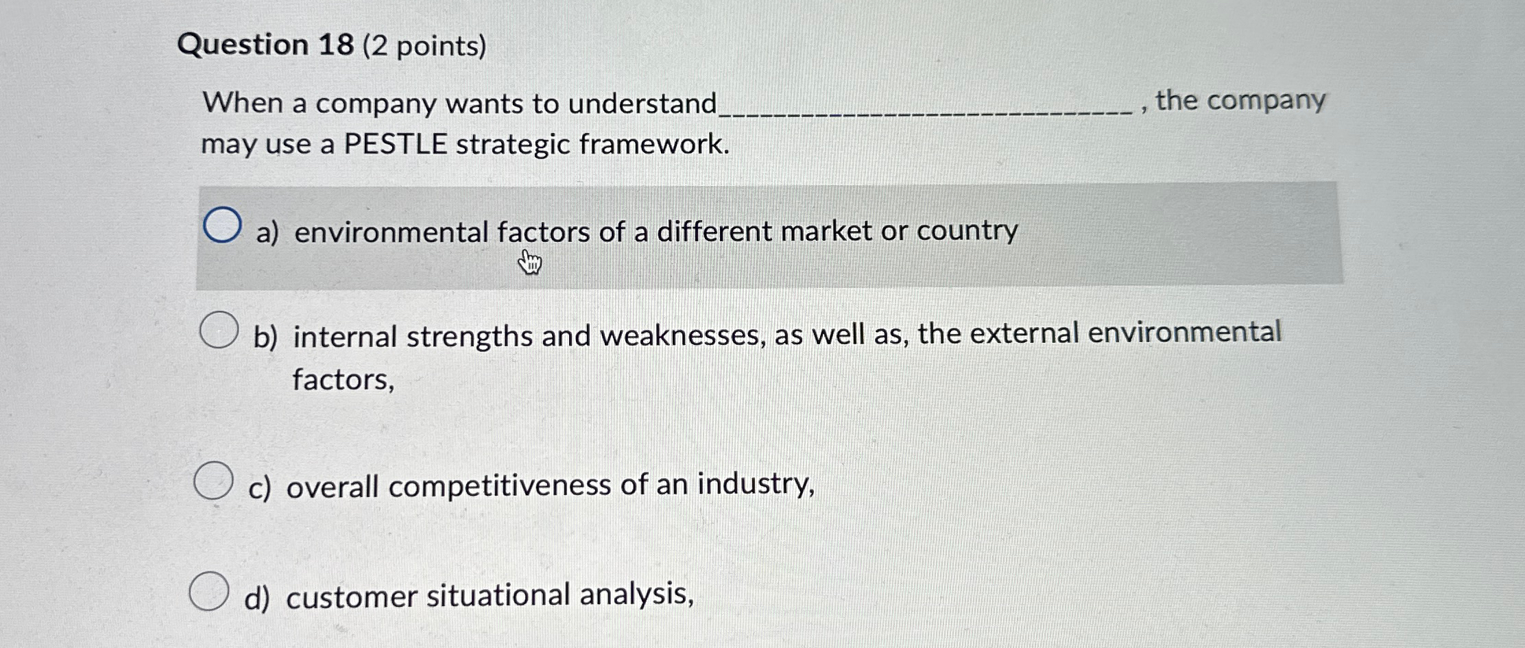 Solved Question 18 (2 ﻿points)When a company wants to | Chegg.com