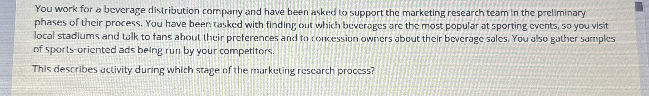 Solved You work for a beverage distribution company and have | Chegg.com