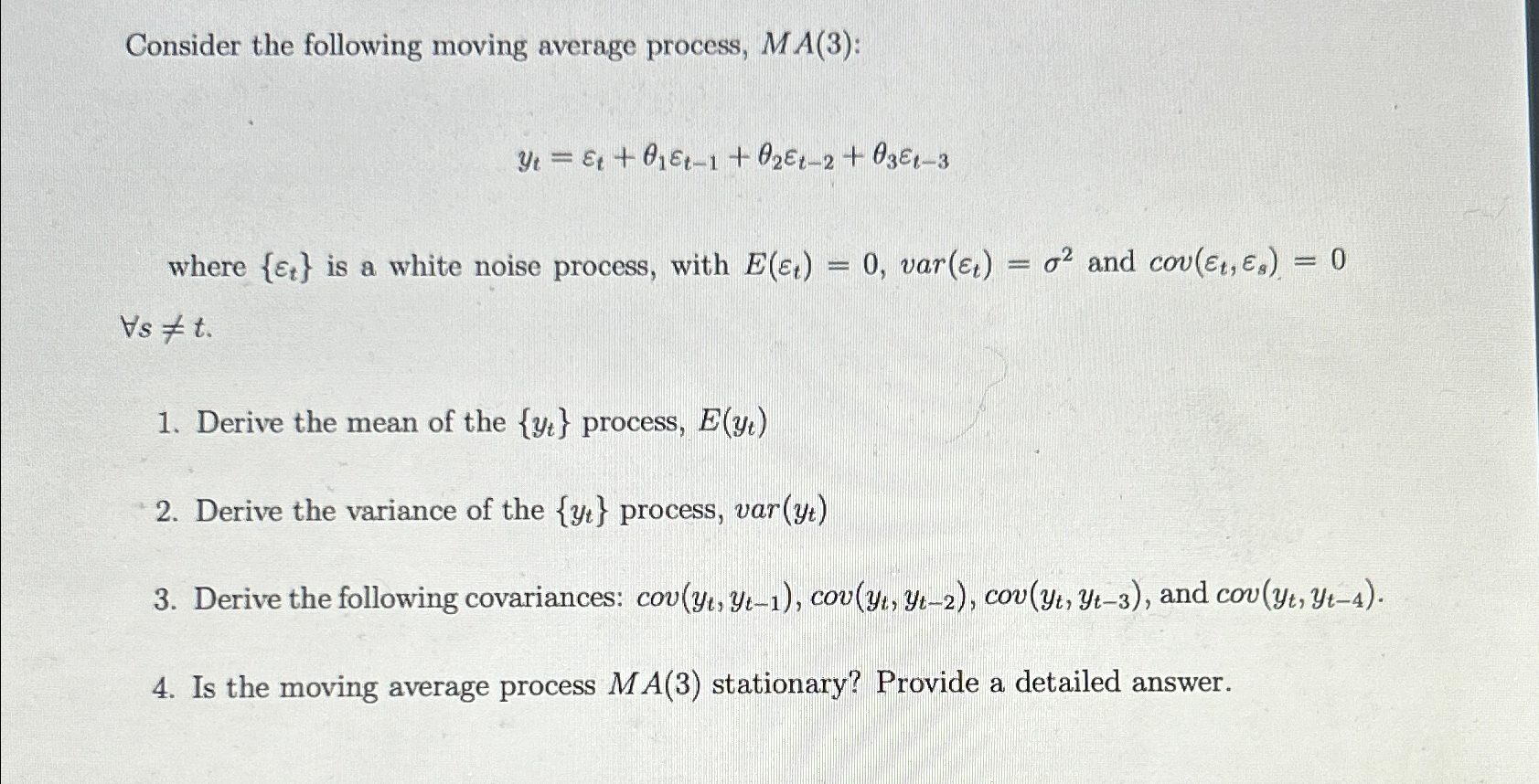 Consider the following moving average process, MA(3) | Chegg.com