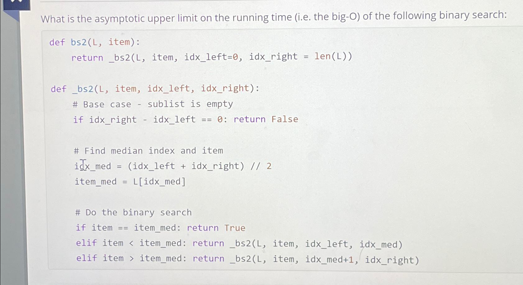 Solved What is the asymptotic upper limit on the running | Chegg.com