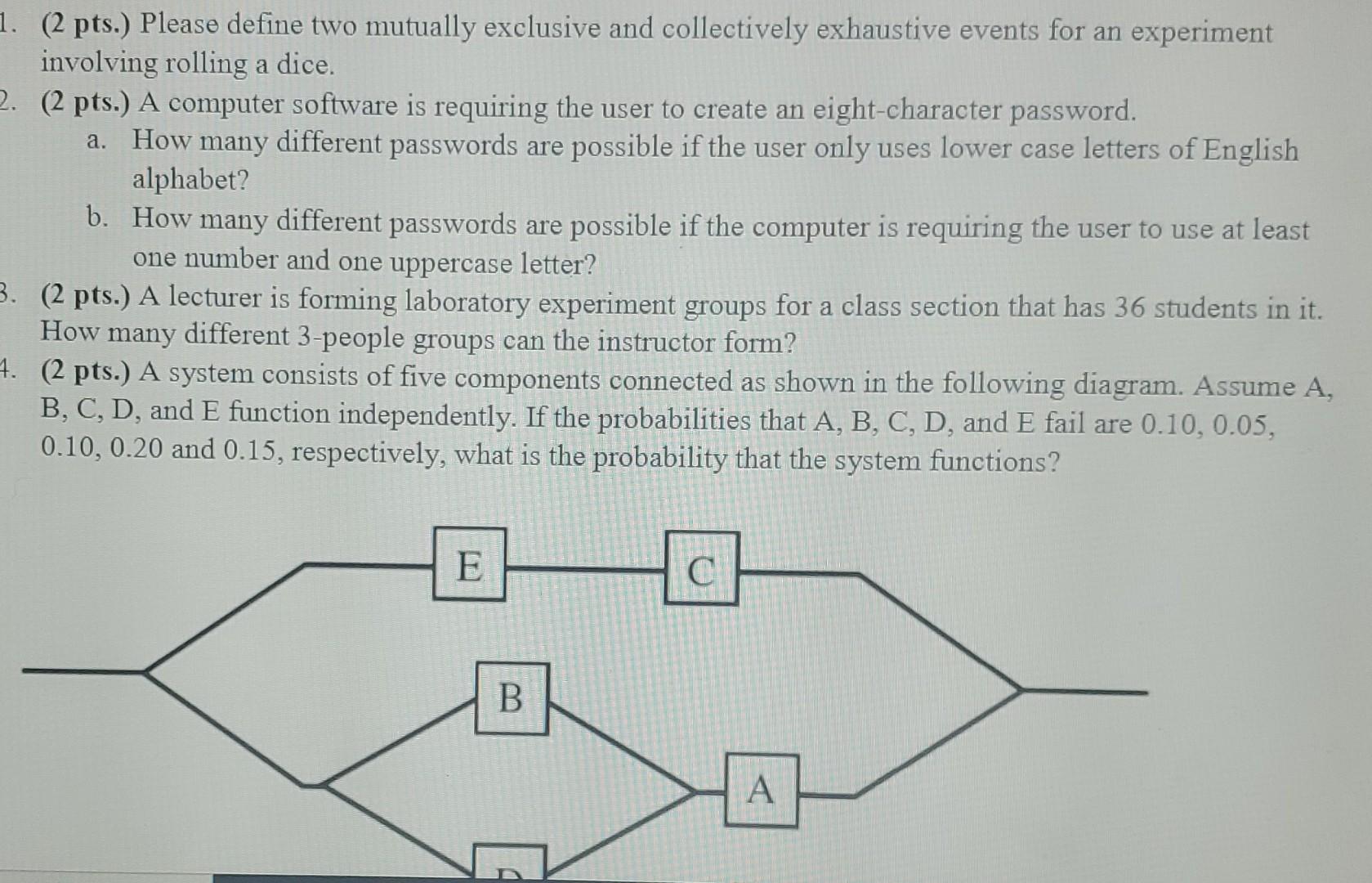 Solved 1. (2 pts.) Please define two mutually exclusive and | Chegg.com