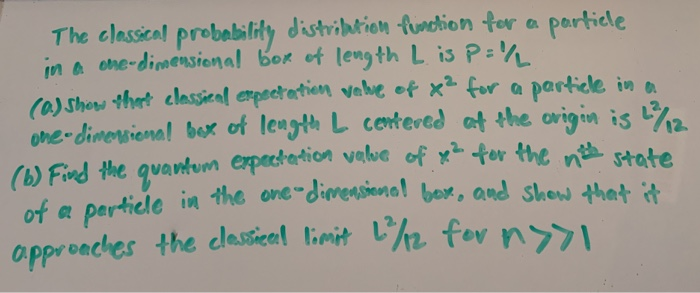 Solved The classical probability distribution function for a | Chegg.com