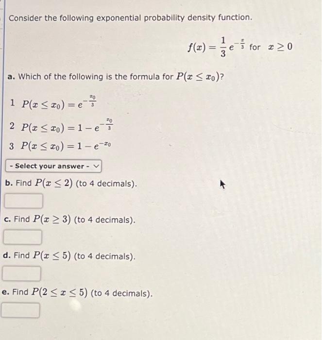 Solved Consider the following exponential probability | Chegg.com