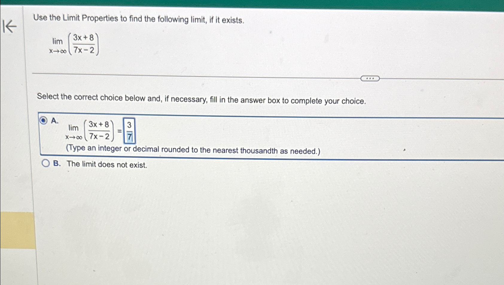 Solved Use the Limit Properties to find the following limit, | Chegg.com