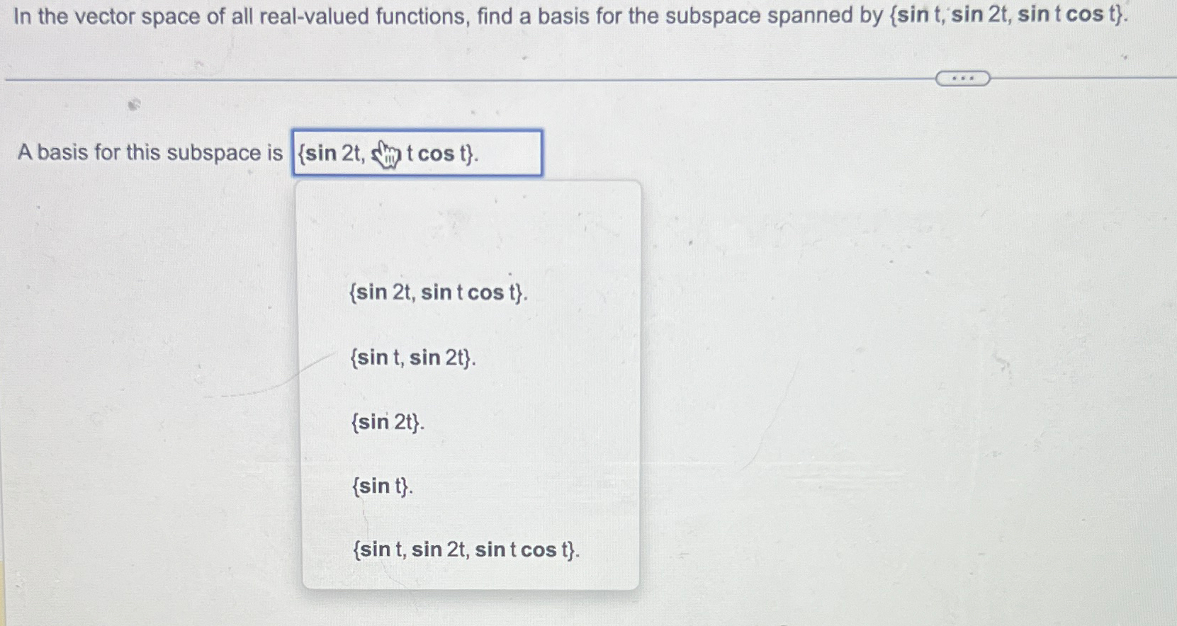 Solved In the vector space of all real-valued functions, | Chegg.com