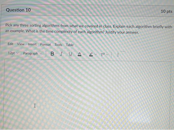 Solved The types of sorting algorithms learned are bubble, | Chegg.com