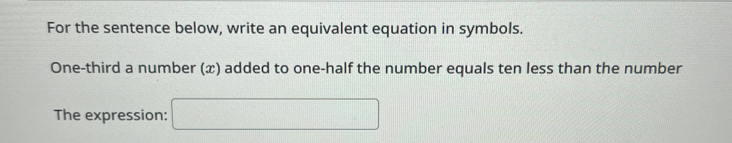 Solved For the sentence below, write an equivalent equation | Chegg.com