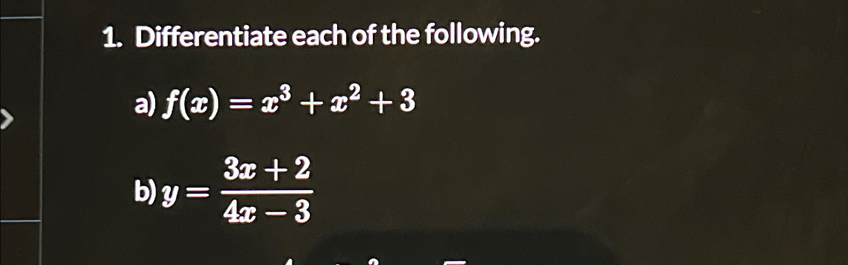 Solved Differentiate each of the following.b) y=3x+24x-3 | Chegg.com