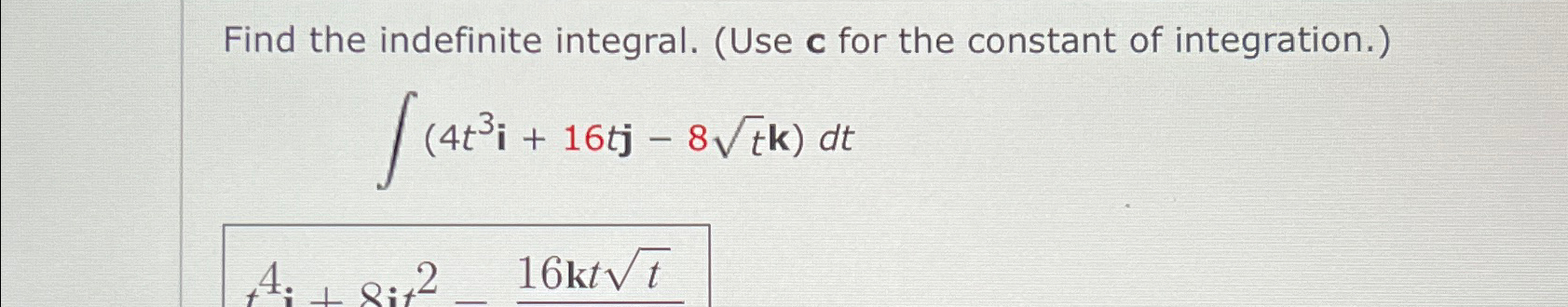 Solved Find the indefinite integral. (Use c for the constant | Chegg.com