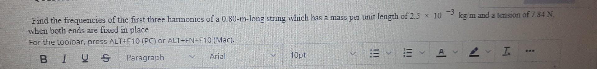 Solved Find the frequencies of the first three harmonics of | Chegg.com