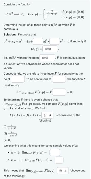 Solved Consider the function F:R2 R,F(x,y)={x2+xy+y2xy0 if | Chegg.com