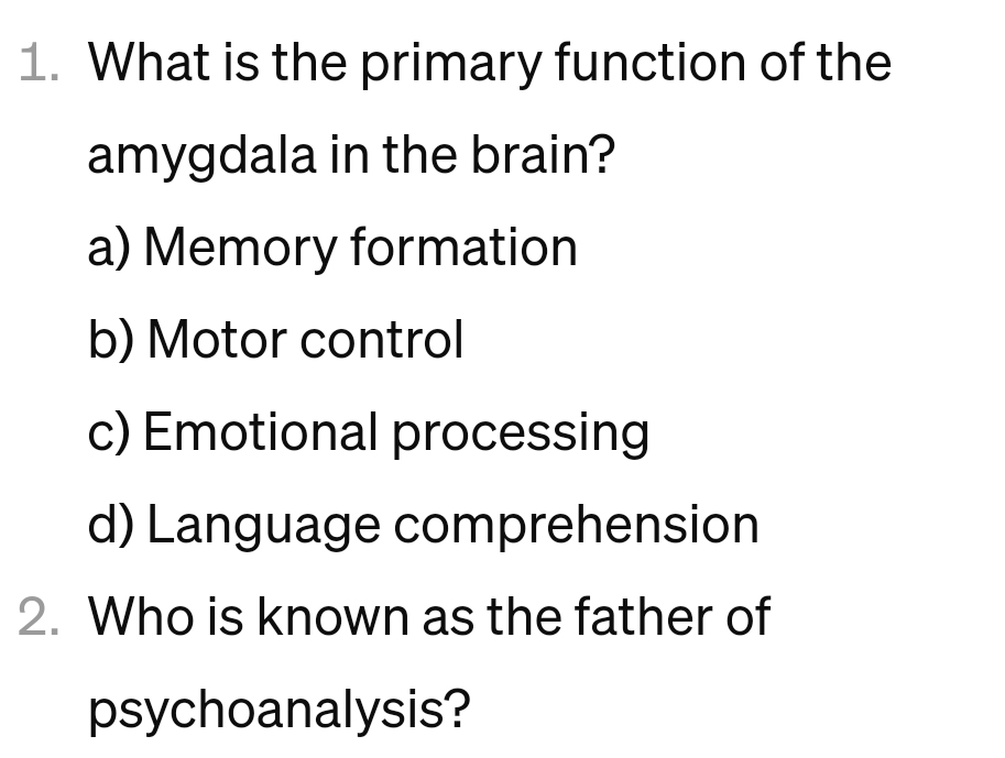 Solved What is the primary function of the amygdala in the | Chegg.com