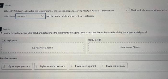 Solved 5 2 points When KNO3 dissolves in water, the | Chegg.com