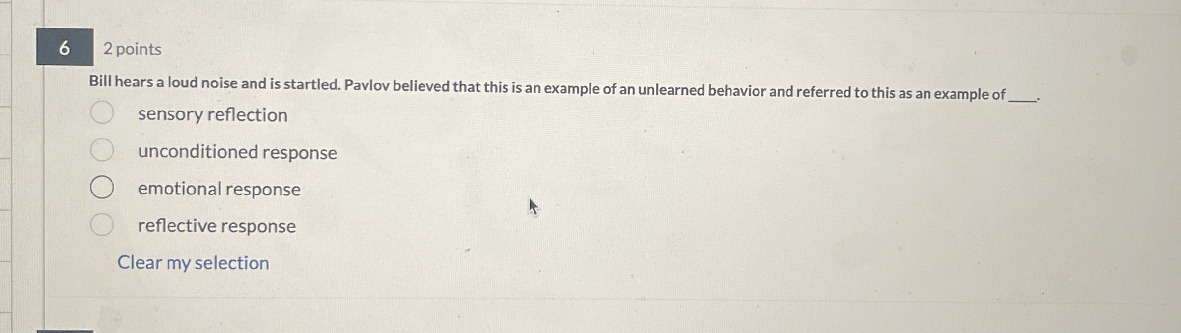 Solved Bill hears a loud noise and is startled. Pavlov | Chegg.com