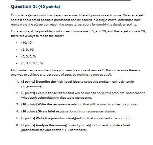 Solved Question 2: (40 ﻿points) ﻿Consider a game in which a | Chegg.com