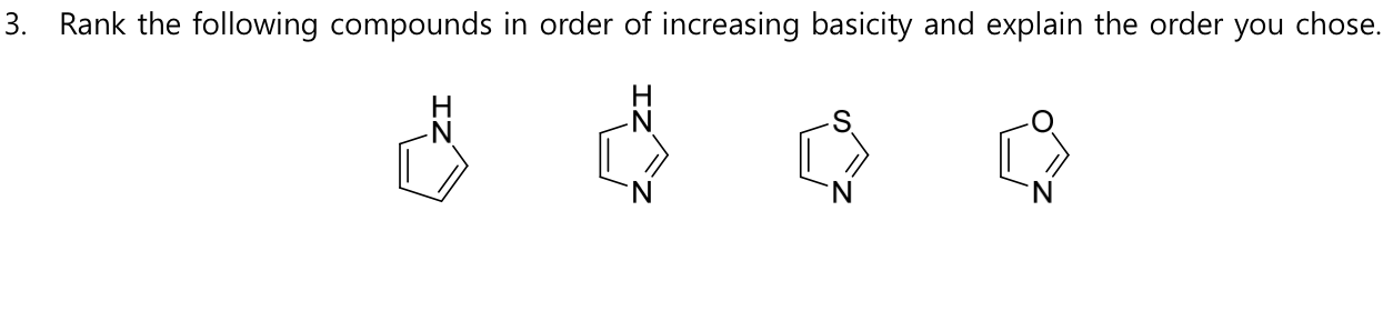 Solved 3. Rank the following compounds in order of | Chegg.com