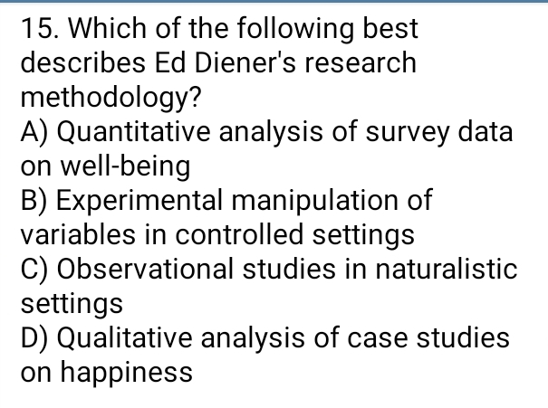 Solved Which of the following best describes Ed Diener's | Chegg.com