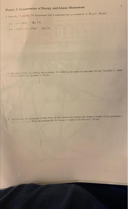 Prelaly 7. Conservation of Energy and Linear Momentum | Chegg.com