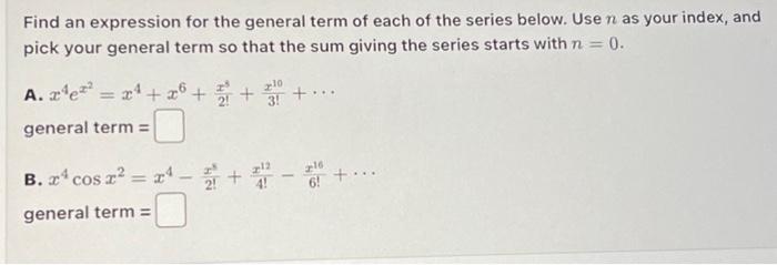 Solved Find an expression for the general term of each of | Chegg.com