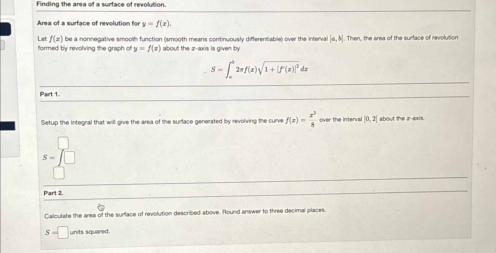 Solved Finding the area of a surface of revolution.Area of a | Chegg.com