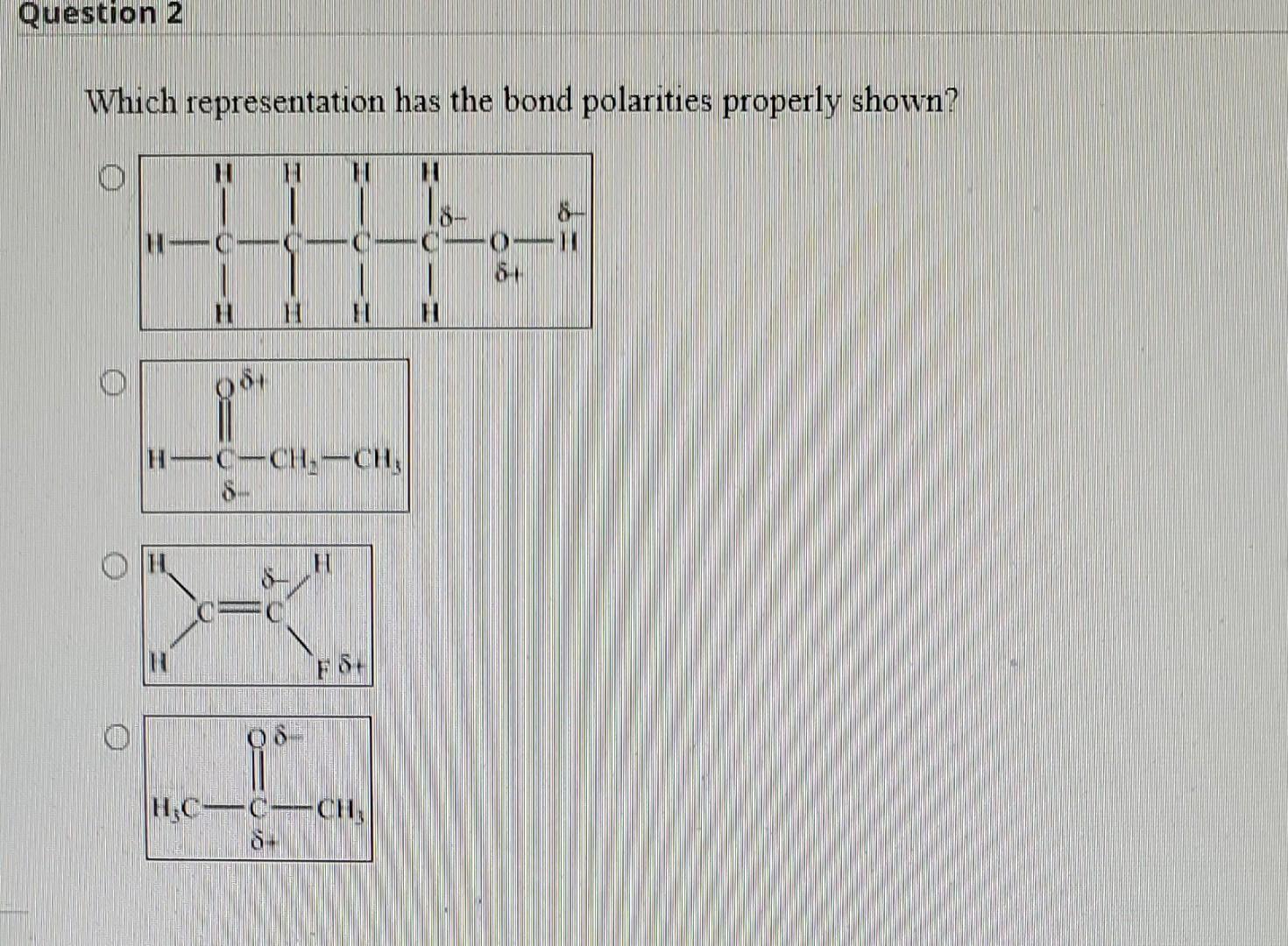 Solved Which representation has the bond polarities properly | Chegg.com