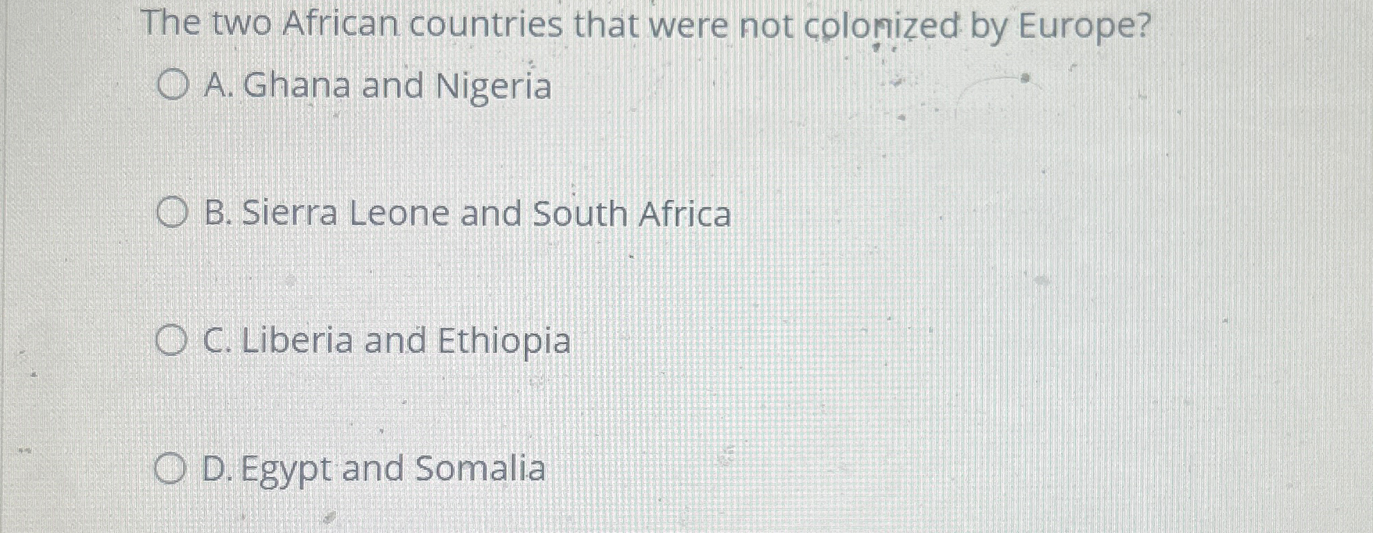 Solved The two African countries that were not colopized by | Chegg.com