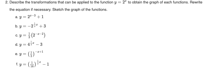 Solved Describe the transformations that can be applied to | Chegg.com