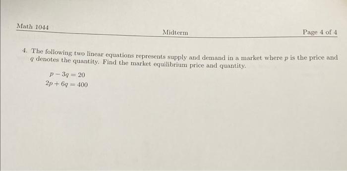 Solved Math 1044 Midterm Page 4 of 4 4. The following two | Chegg.com