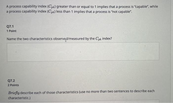 Solved A process capability index (Cpk) greater than or | Chegg.com