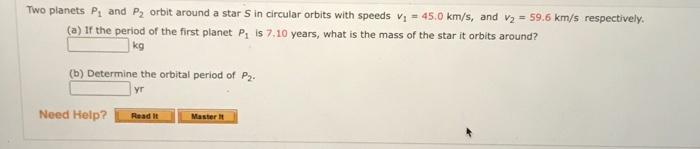 Solved Two planets P, and P2 orbit around a star S in | Chegg.com