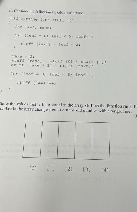 Solved II. Consider the following function definition: void | Chegg.com