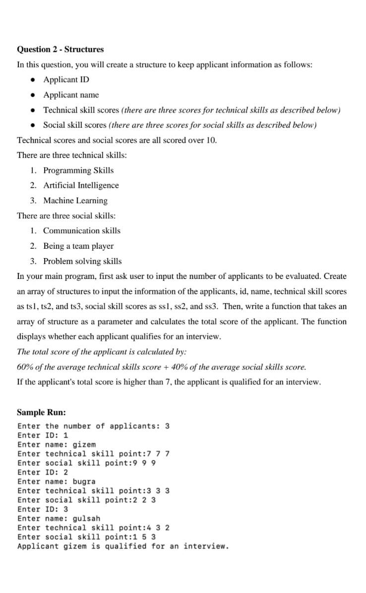 Solved Question 2-Structures In this question, you will | Chegg.com