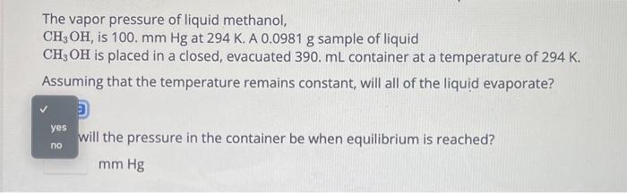 Solved The vapor pressure of liquid methanol, CH3OH, is | Chegg.com