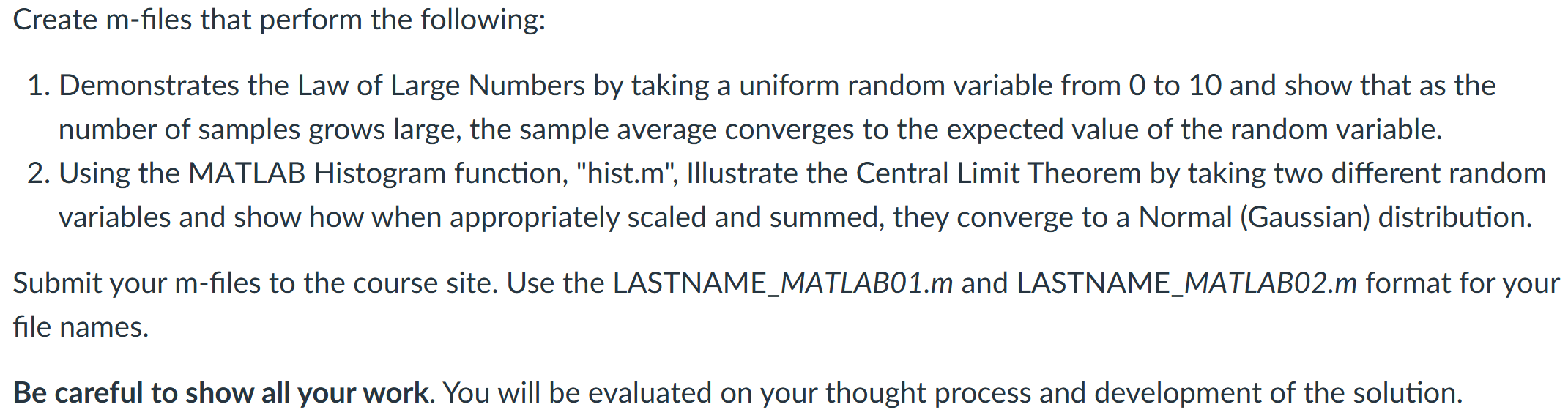 Solved Create \( ﻿m \)-files that perform the following: 1. | Chegg.com