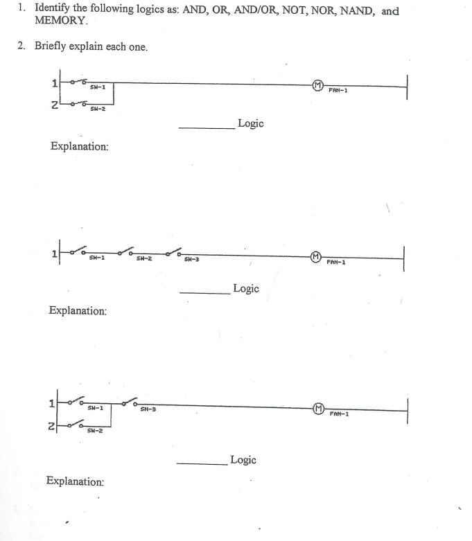 Solved Identify the following logics as: AND, OR, ﻿AND/OR, | Chegg.com