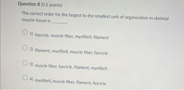 Solved The correct order for the largest to the smallest | Chegg.com