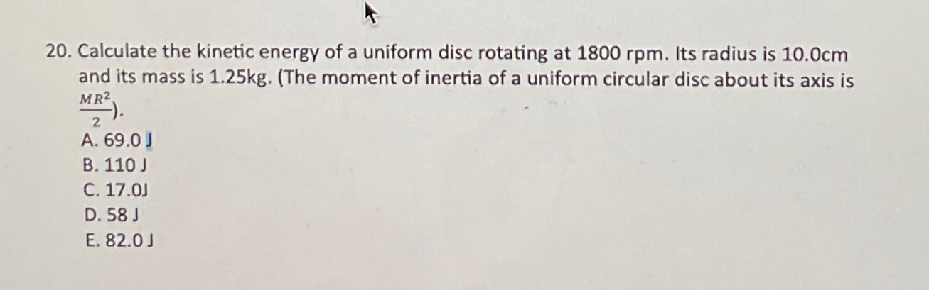 Solved Calculate the kinetic energy of a uniform disc | Chegg.com