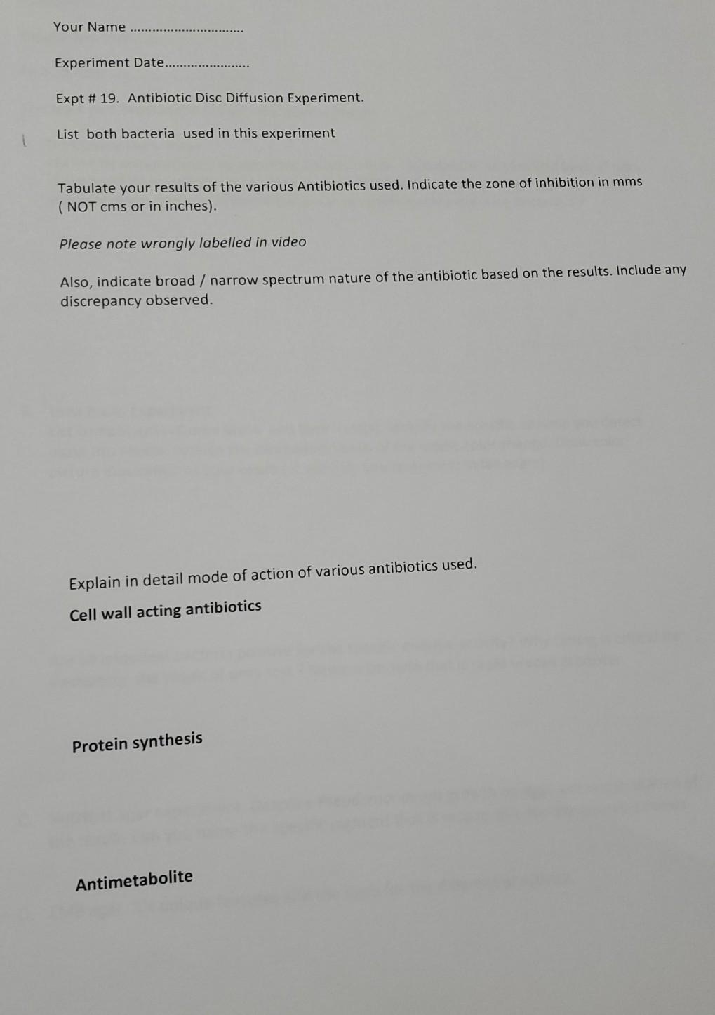 Solved Your Name Experiment Date Expt # 19. Antibiotic Disc | Chegg.com