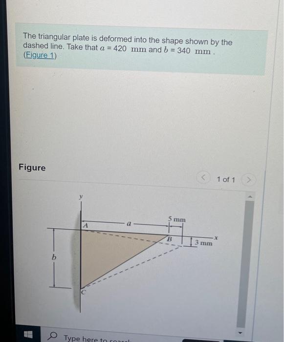 Solved The triangular plate is deformed into the shape shown | Chegg.com