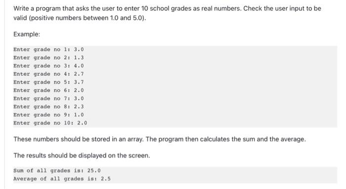 Solved Write a program that asks the user to enter 10 school | Chegg.com