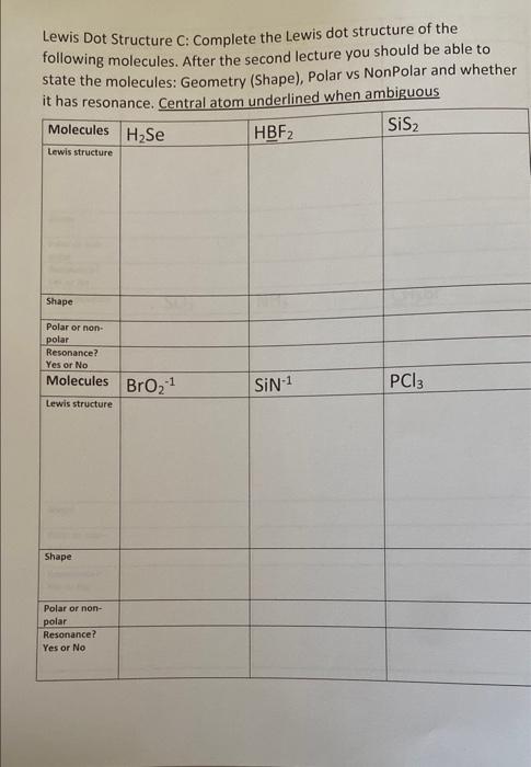 Solved Lewis Dot Structure C: Complete the Lewis dot | Chegg.com