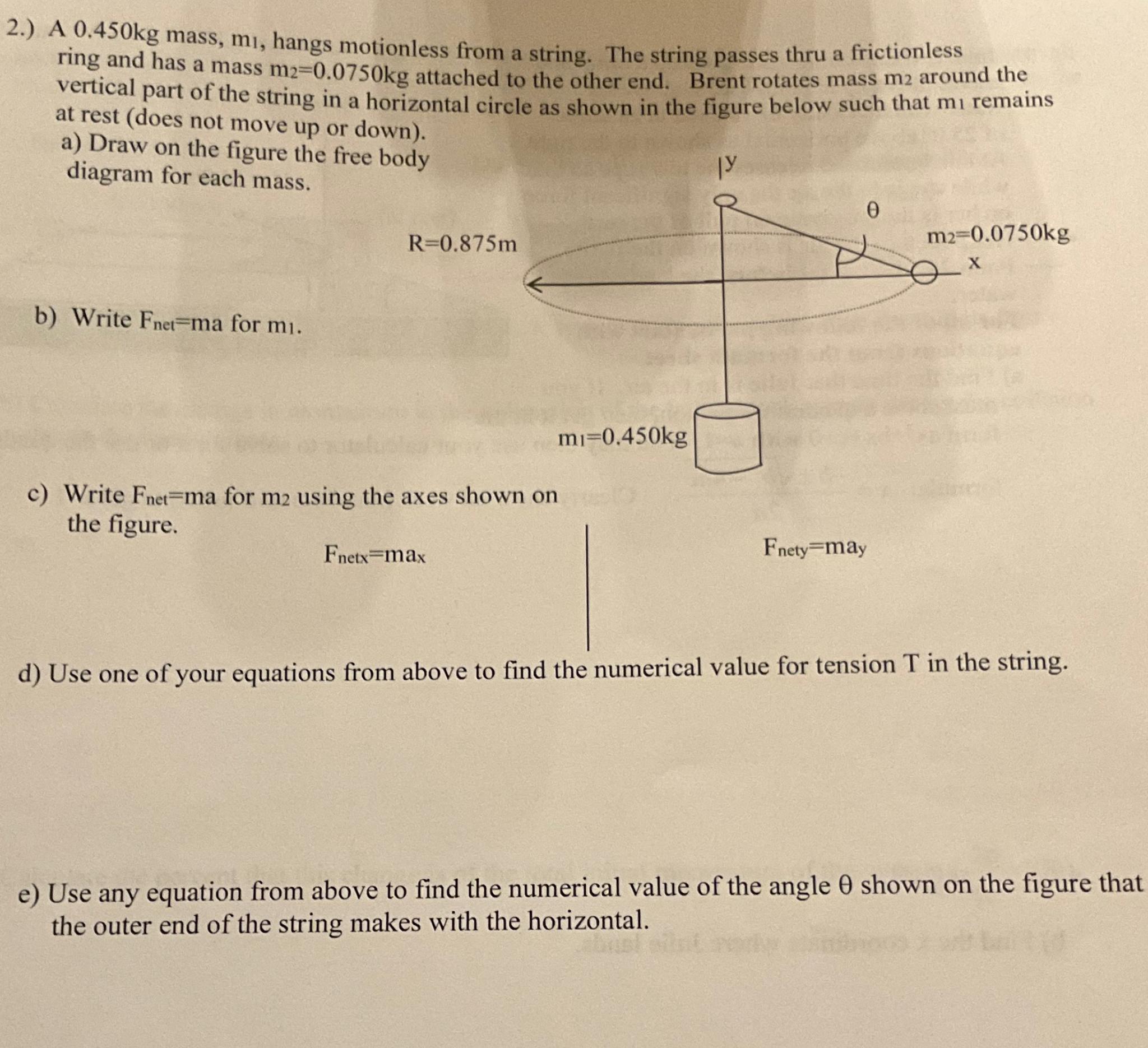 Solved 2.) ﻿A 0.450kg ﻿mass, m1, ﻿hangs motionless from a | Chegg.com