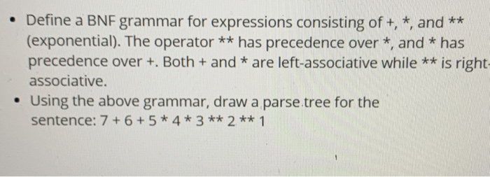 Solved • Define a BNF grammar for expressions consisting of | Chegg.com