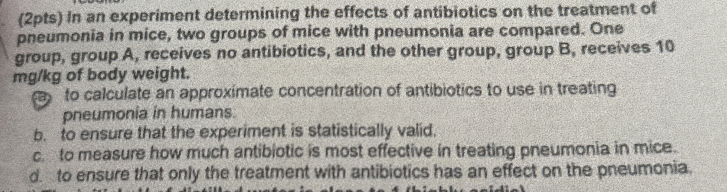 Solved (2pts) ﻿in an experiment determining the effects of | Chegg.com