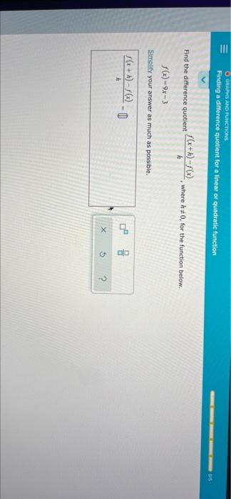 Solved OGRAPHS AND FUNCTIONS Finding a difference quotient | Chegg.com
