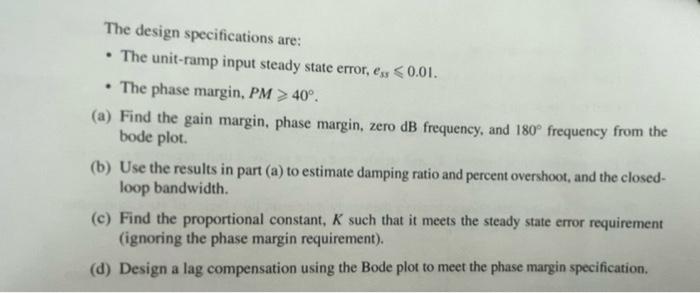 Solved ose the Problem 4. Loop Shaping Design (40 points) | Chegg.com