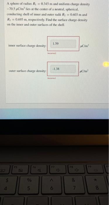 Solved A sphere of radius R1=0.345 m and uniform charge | Chegg.com