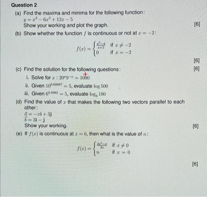 Solved (a) Find the maxima and minima for the following | Chegg.com