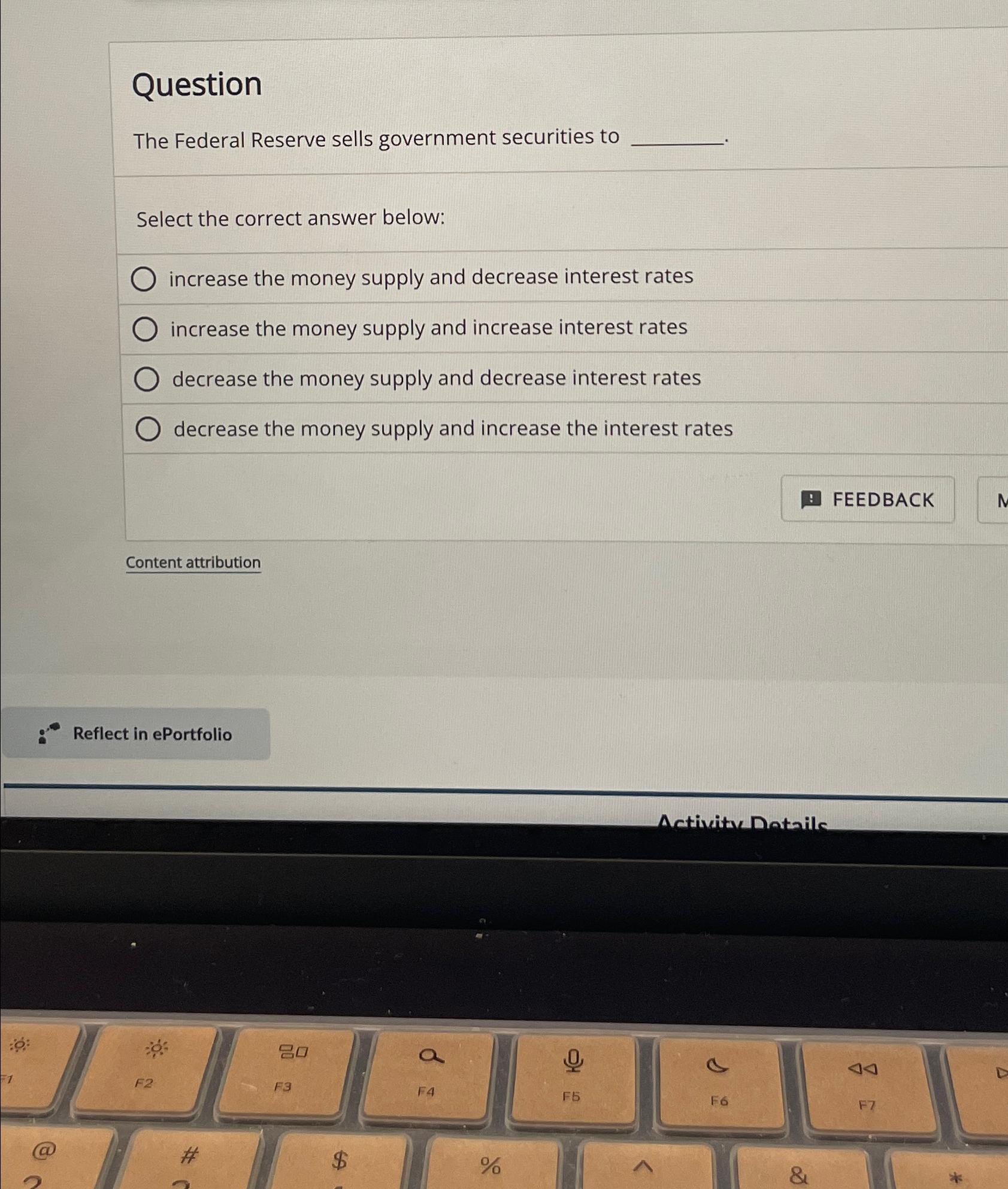 Solved QuestionThe Federal Reserve sells government | Chegg.com
