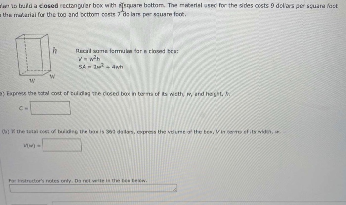 Solved olan to build a closed rectangular box with a[square | Chegg.com
